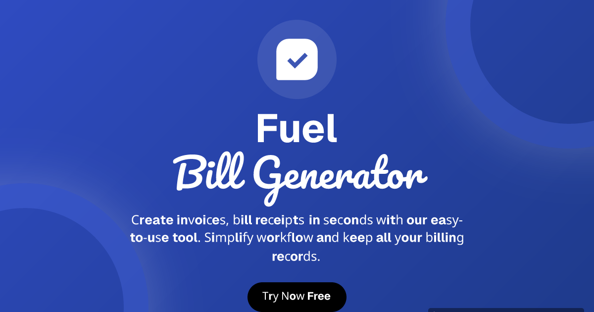 Fuel Bill Generator – Generate Petrol & Diesel Fuel Bills