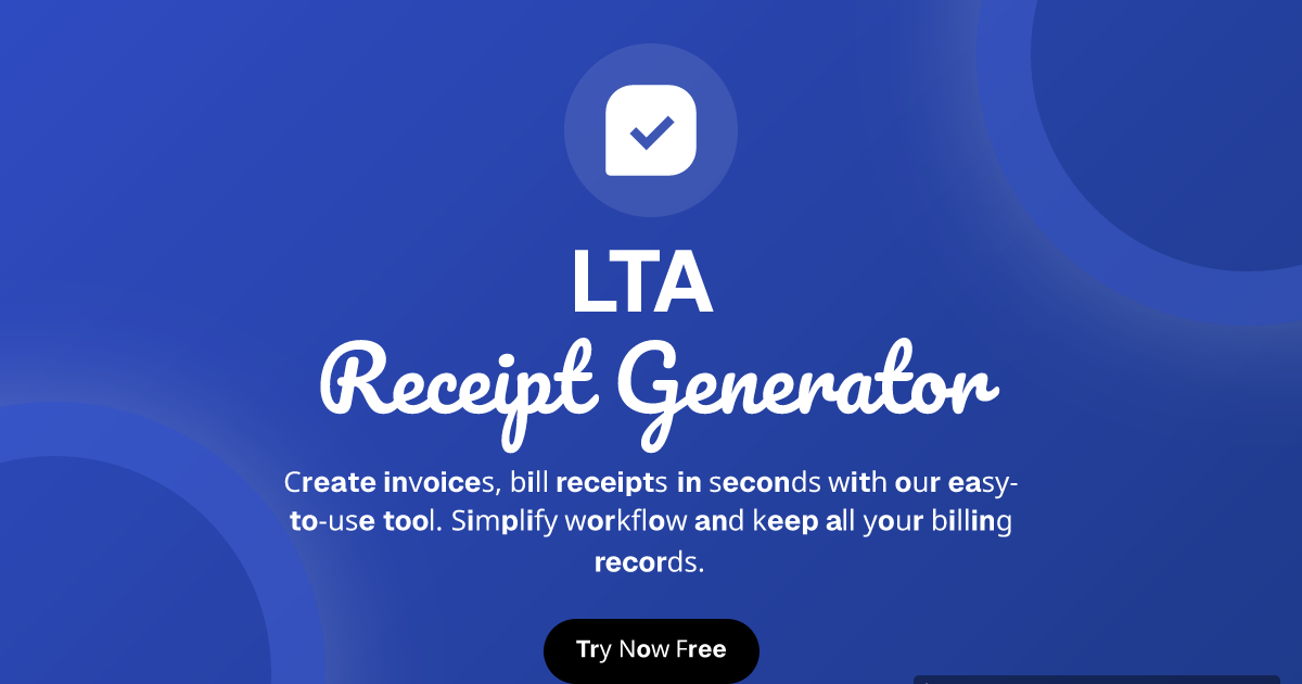 LTA Receipt Generator – Online LTA Bills